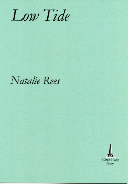 Zoom Launch of ‘Low Tide’, poems by Natalie Rees – Calder Valley Poetry